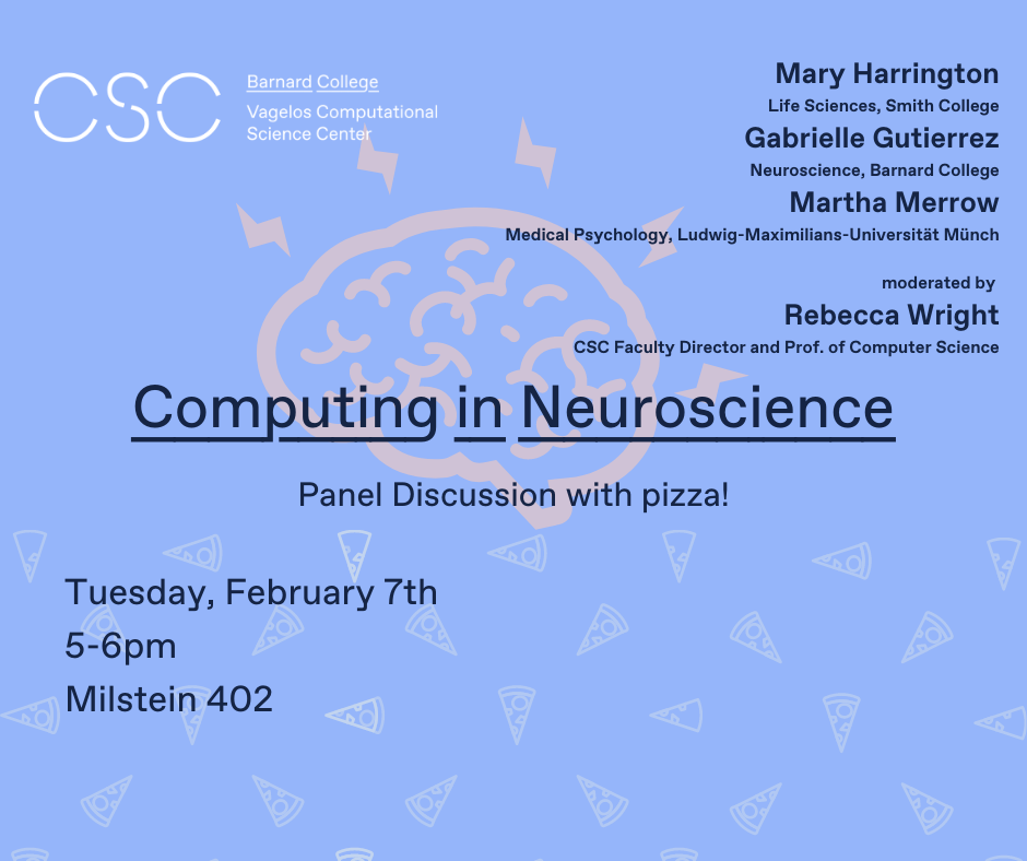 CSC Panel: Computing in Neuroscience | Barnard College