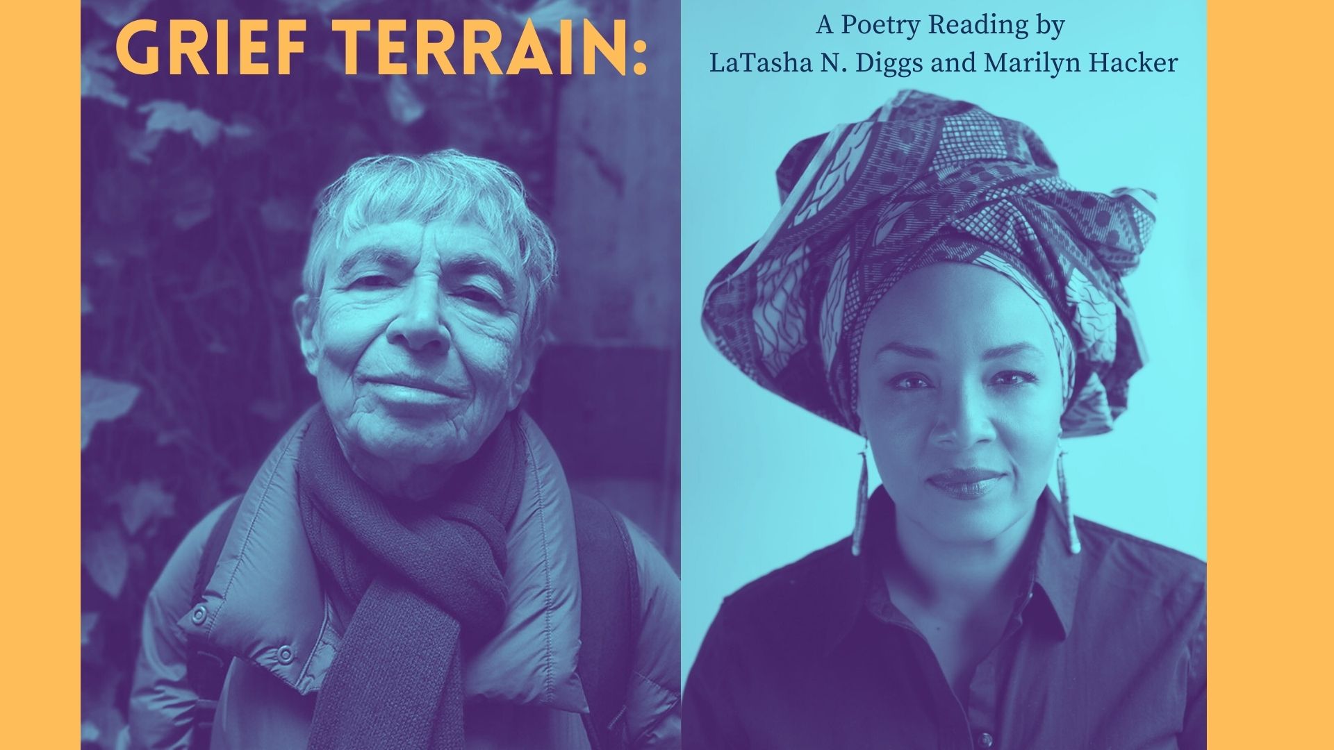 Grief Terrain: A Poetry Reading by LaTasha N. Diggs and Marilyn Hacker ...